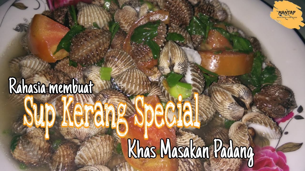 Cara membuat Sup Kerang Special - YouTube