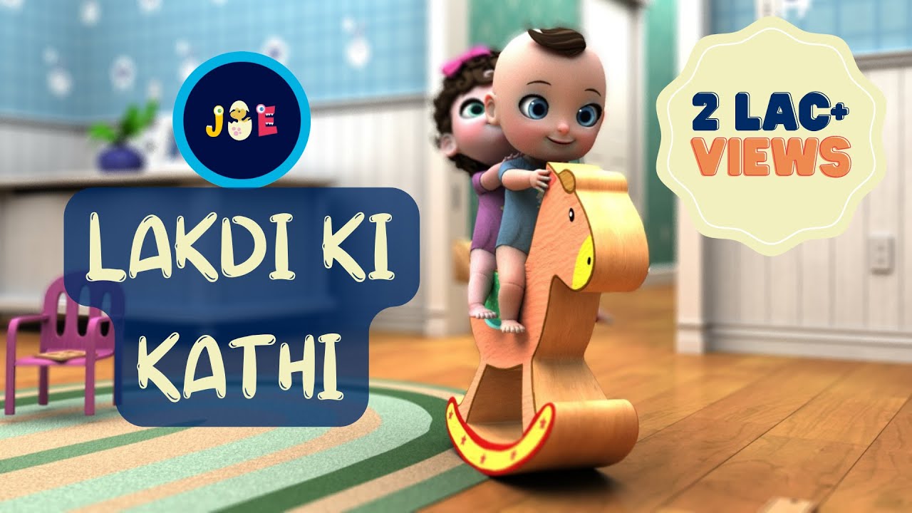 Lakdi ki Kathi Kathi Pe Ghoda Nursery Rhyme | Songs for Babies in Hindi ...