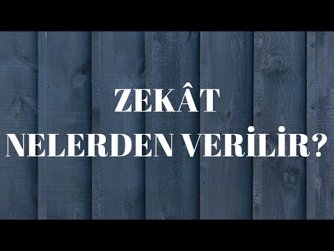 ZEKÂT NELERDEN VERİLİR? 2. ÜNİTE ZEKÂT VE SADAKA