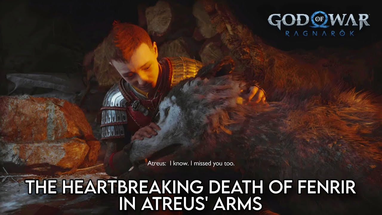 THE HEARTBREAKING DEATH OF FENRIR IN ATREUS' ARMS | GOW RAGNAROK NG+ ...