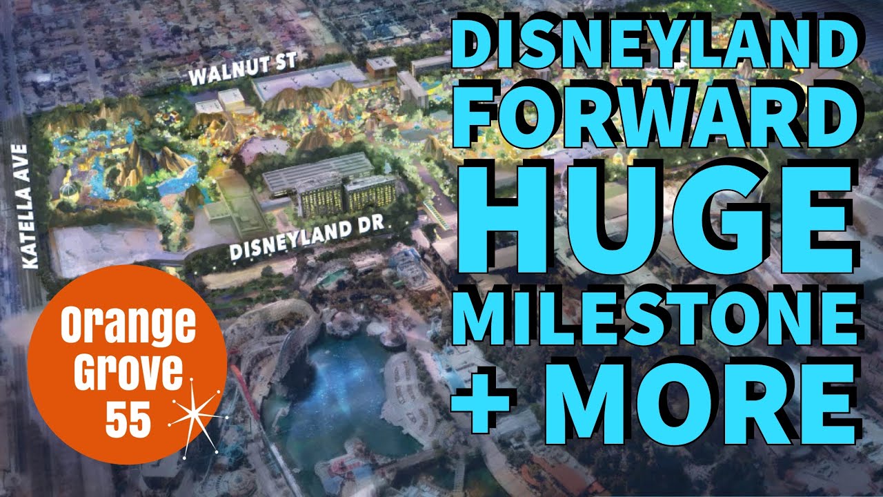 Disneyland Forward Hits A HUGE Milestone + MORE!! - YouTube