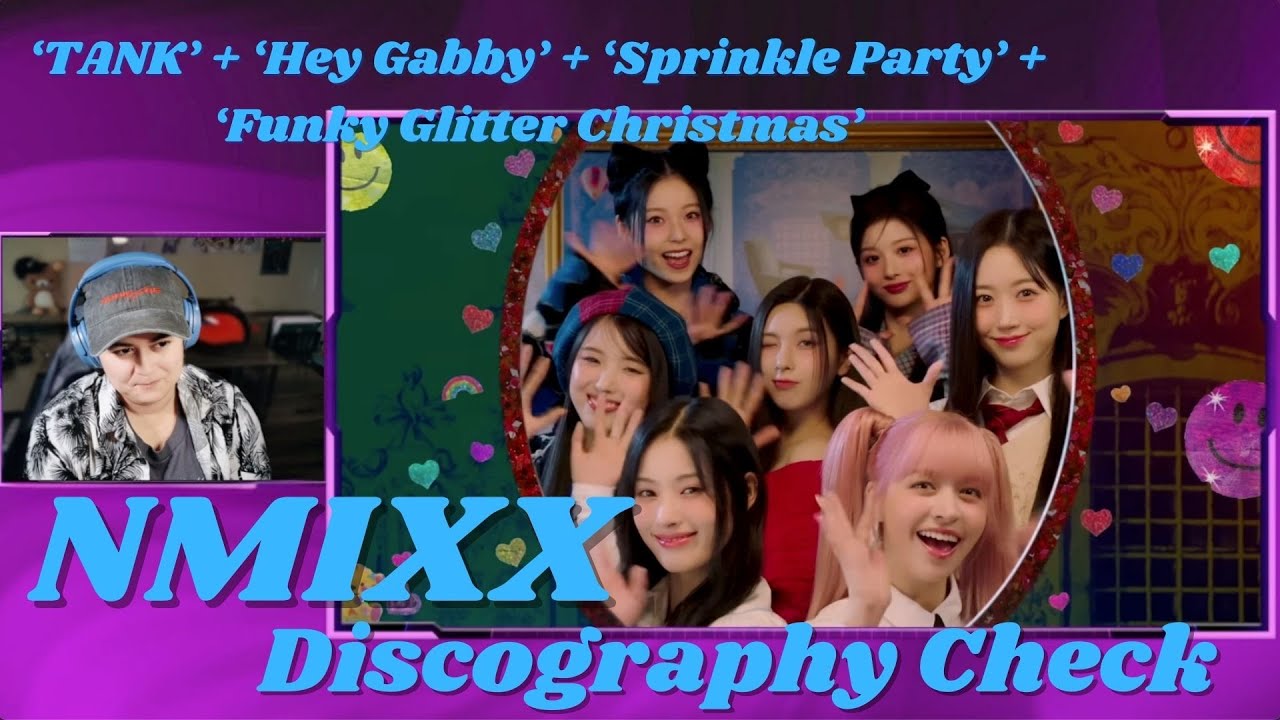 [REACTION] NMIXX - '占 (TANK)' + Hey Gabby! + Sprinkle Party + 'Funky ...
