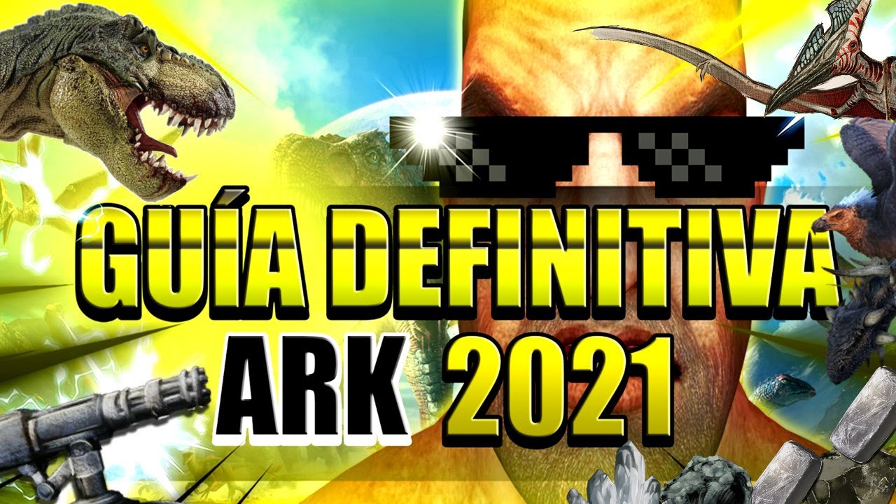 LA GUÍA DEFINITIVA DE ARK 2021 |Guía Ark en Español| Akantor_Play 13 ...