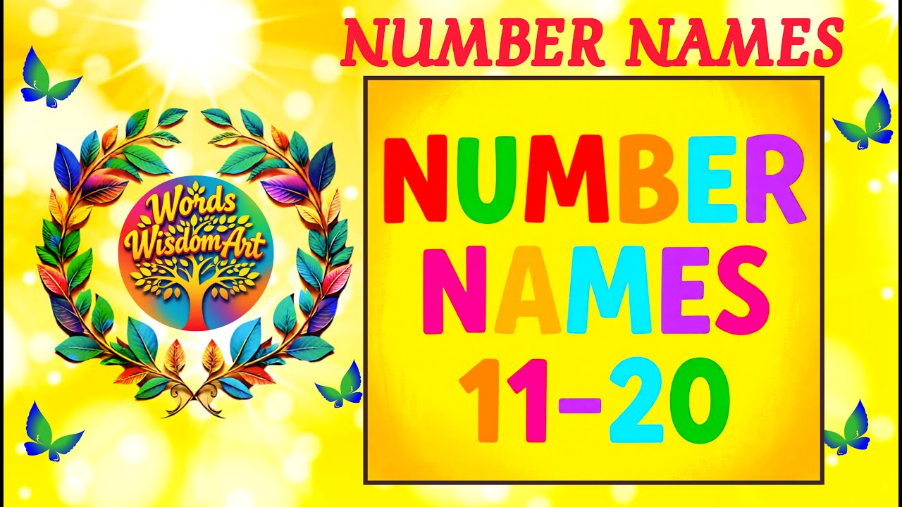 Number names 11- 20 | Number spelling | Learn Numbers 11 to 20 | Spell ...