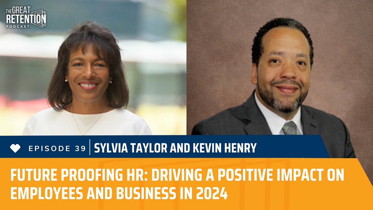 39. Future Proofing HR: Driving a Positive Impact On Employees and ...