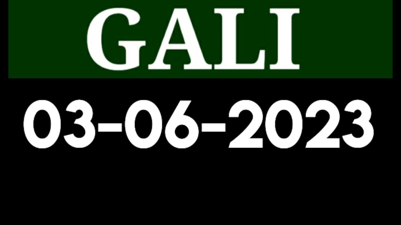 Gali satta number today 03-06-2023 || 03 जून2023 gali satta number || # ...