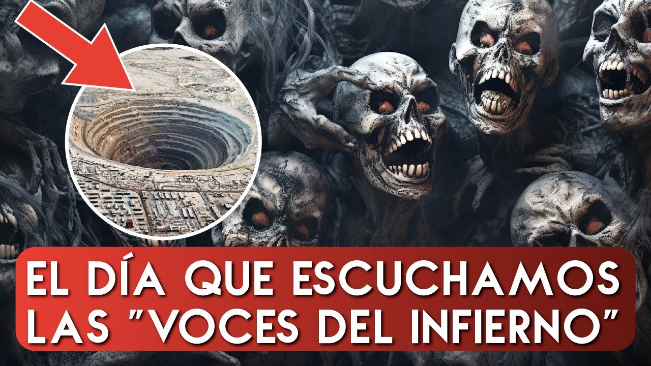 La verdad de las VOCES del INFIERNO y el pozo Kola - YouTube