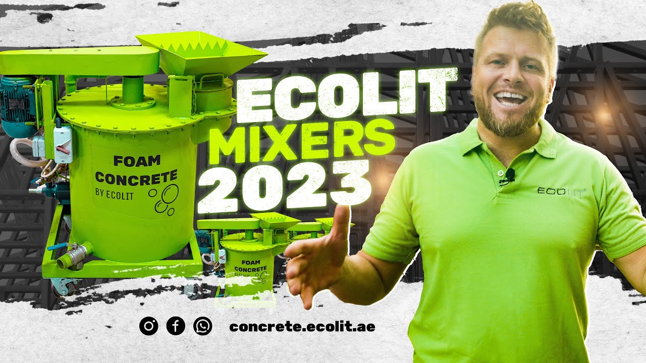 The ECOLIT foam-concrete mixers, special ratio and our partnership ...