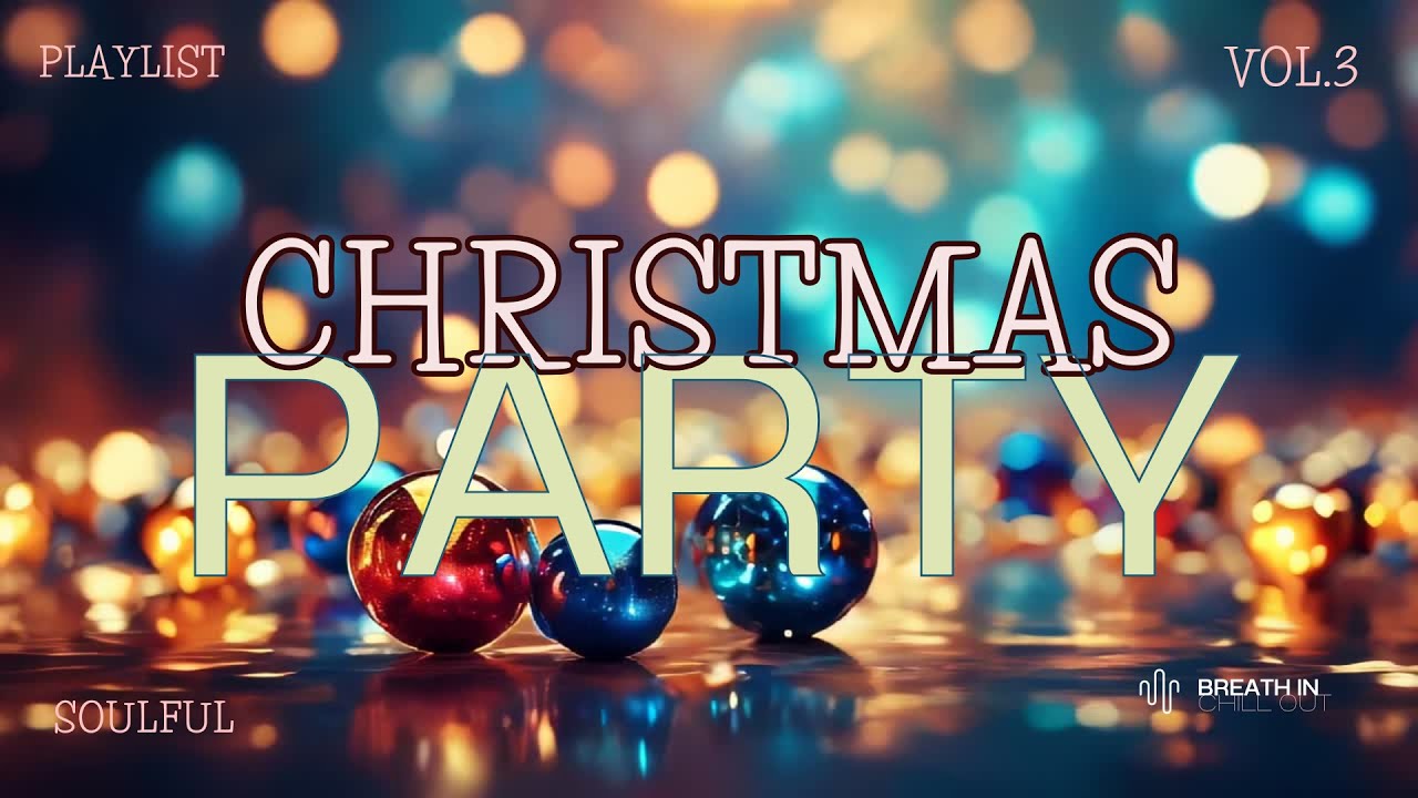 Holiday Party Music - MY ABSOLUTE FAVE PLAYLIST | A Joyful Mix of All ...