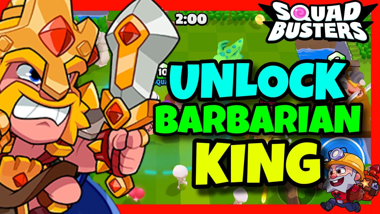 How To GET BARBARIAN KING In Squad Busters 2024 GUIDE - Unlock ...