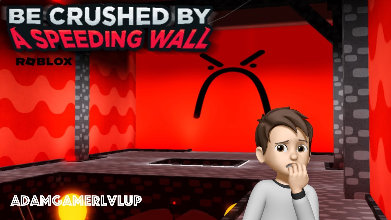 I GOT CRUSHED BY A SPEEDING WALL! - Roblox - AdamGamerLVLUp - YouTube
