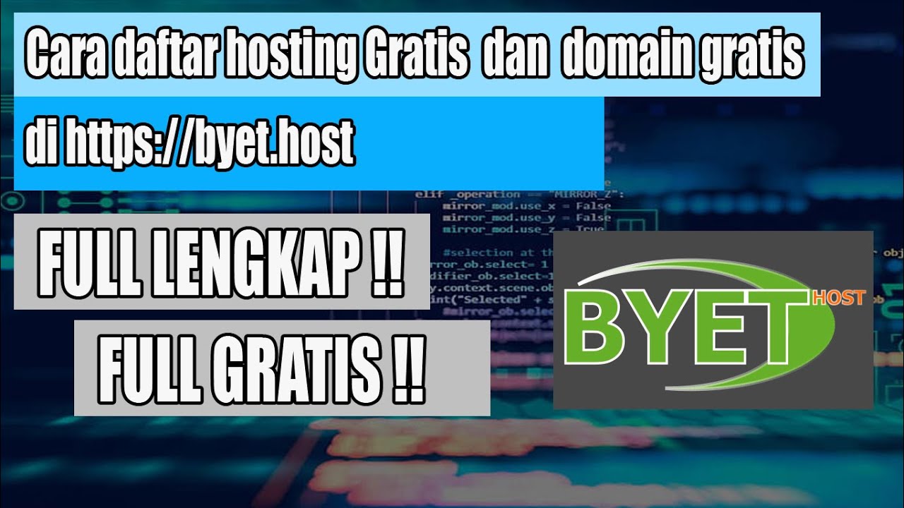 Cara mendapatkan hosting gratis dan domain gratis di byet.host !! FULL ...