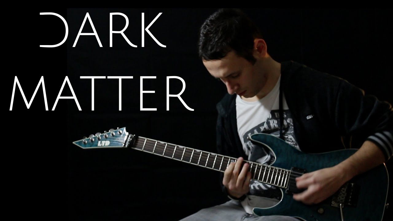 Davide Celletti // DARK MATTER - Gianluca Ferro Cover - YouTube