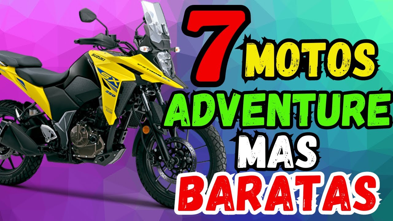7 Motos ADVENTURE MAS BARATAS DE BAJA CILINDRADA EN MÉXICO - YouTube