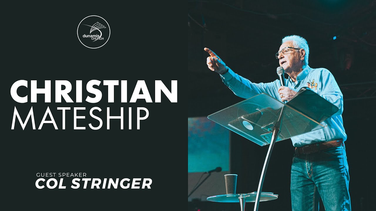 CHRISTIAN MATESHIP | Col Stringer - YouTube