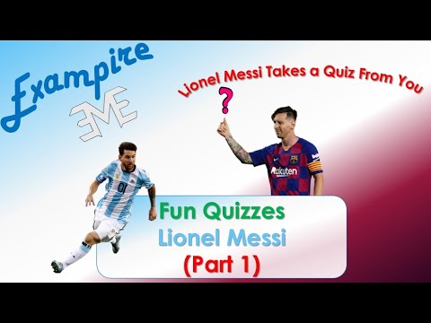 Lionel Messi Quiz (Part 1) - YouTube