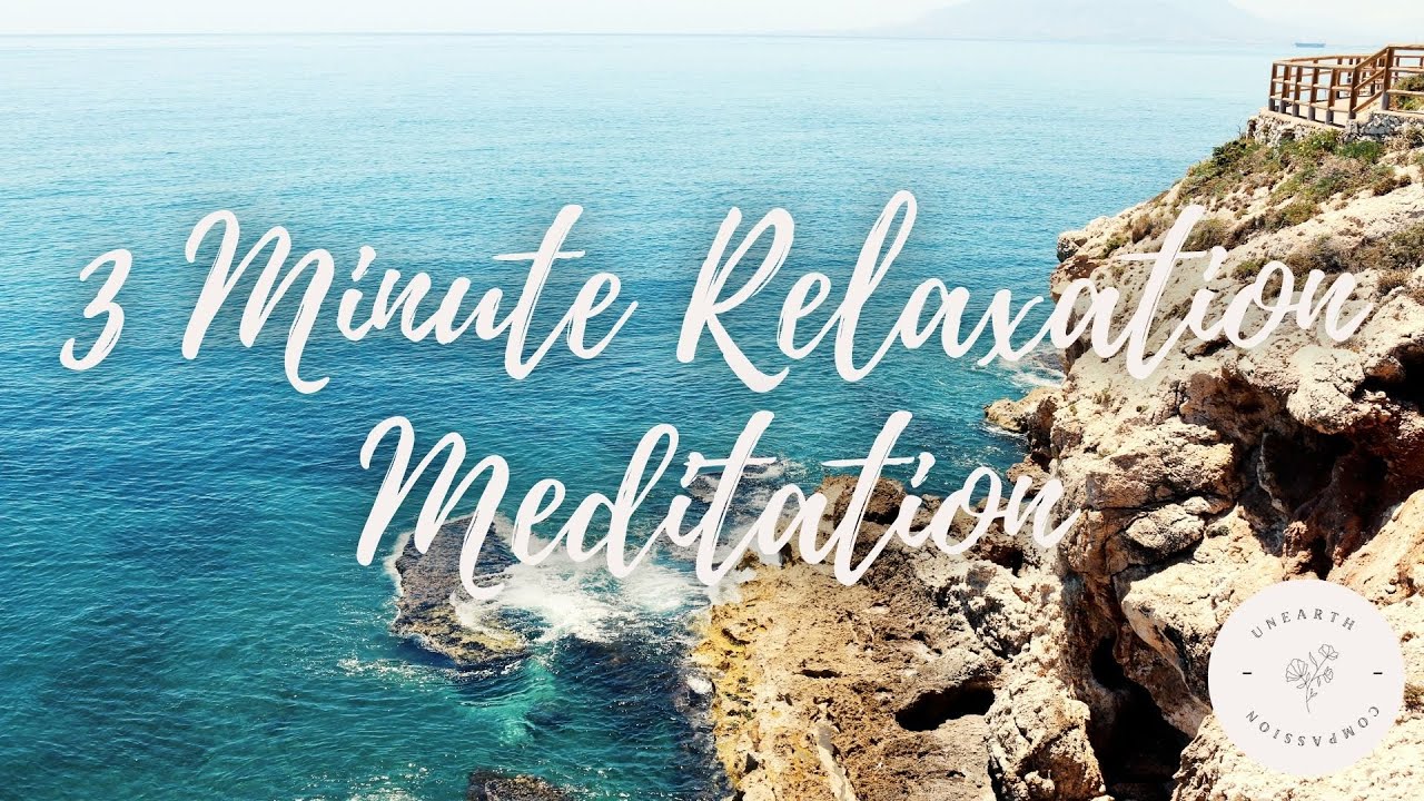 3 Minute Meditation for Relaxation | Short Guided Meditation for ...