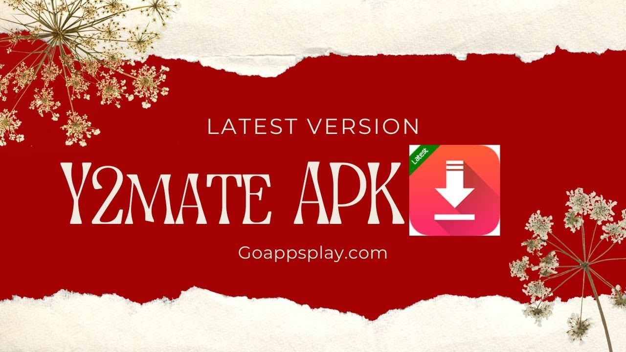y2mate: y2mate app for Android || Goappsplay - YouTube