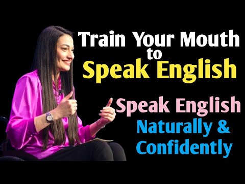 Train Your Mouth to Speak English Fluently // Speak English Naturally & Confidently