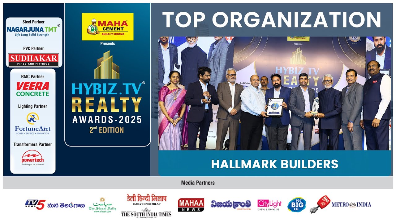 Hallmark Builders - Top Organization | Hybiz TV Realty Awards 2025 ...