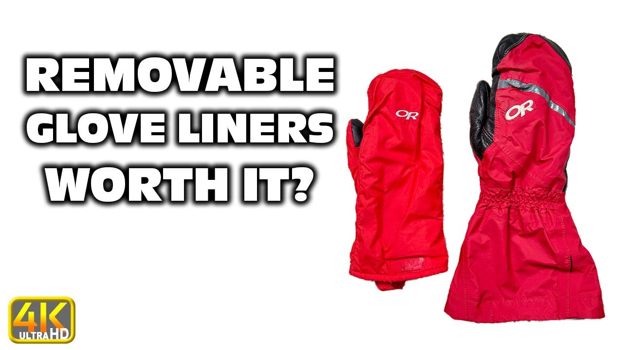 Are Gloves With Removable Liners Better Than Without? (4k UHD) # ...
