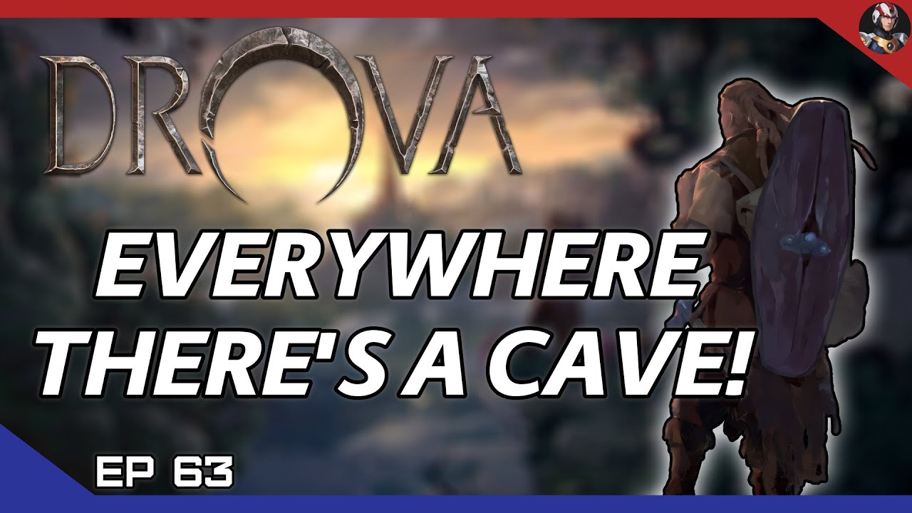 Drova: Forsaken Kin Playthrough | Episode 63: Everywhere There's A Cave ...