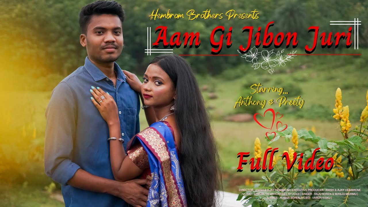 AAM GI JIBON JURI || ANTHONY & PREETY || NEW SANTALI VIDEO 2022 | RAJU ...