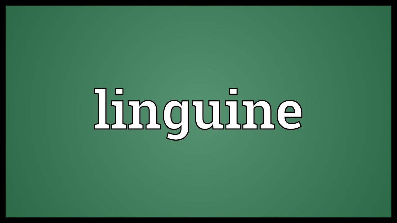 Linguine Meaning - YouTube