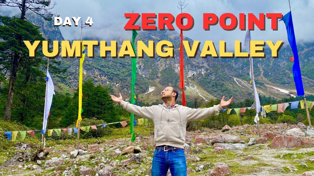 From Zero Point to Yumthang Valley: A Dream Adventure in North Sikkim ...