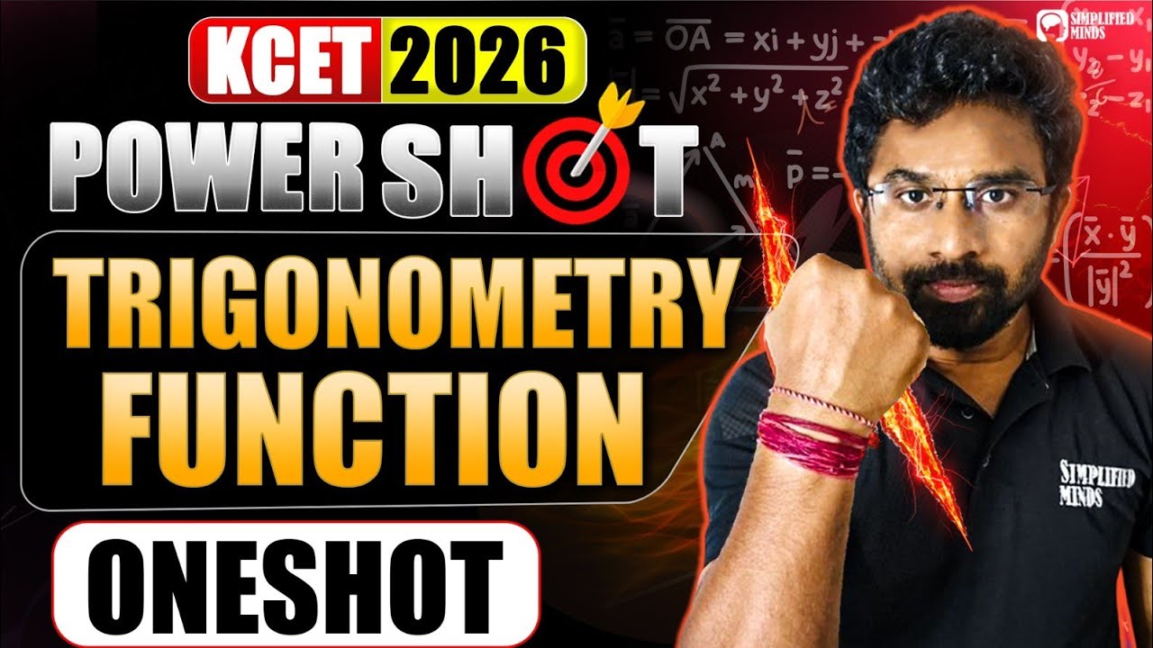 KCET2026 | Trigonometry Oneshot | Concepts + KCET PYQs | Shortcut and ...