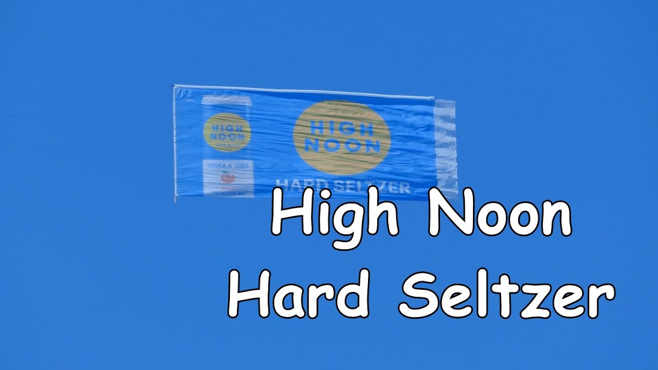 Plane Ad High Noon Hard Seltzer - YouTube