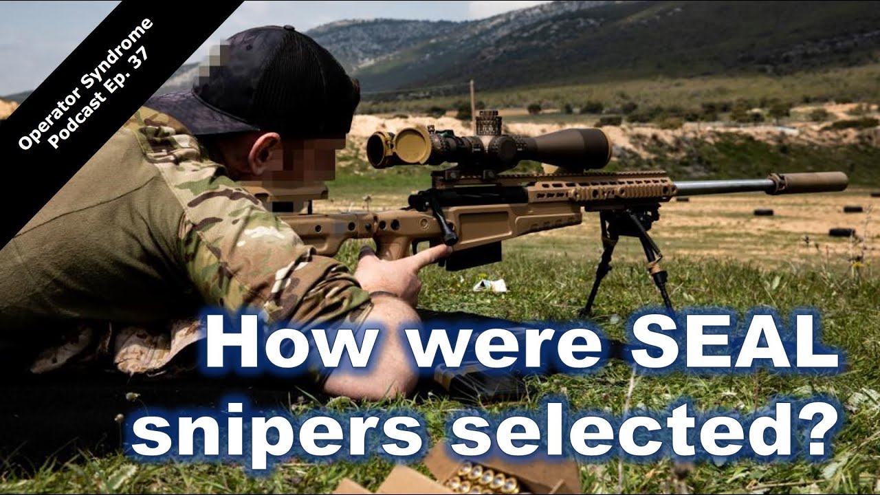 Steve talks about SEAL snipers Pt. 1 | Operator Syndrome | Ep. 37 - YouTube