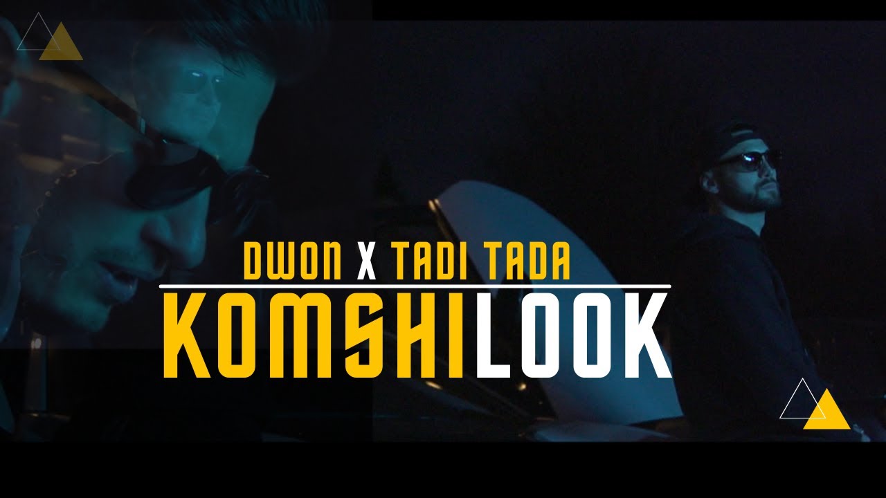 DWON - KOMSHILOOK feat. TADI TADA (Official Video) - YouTube