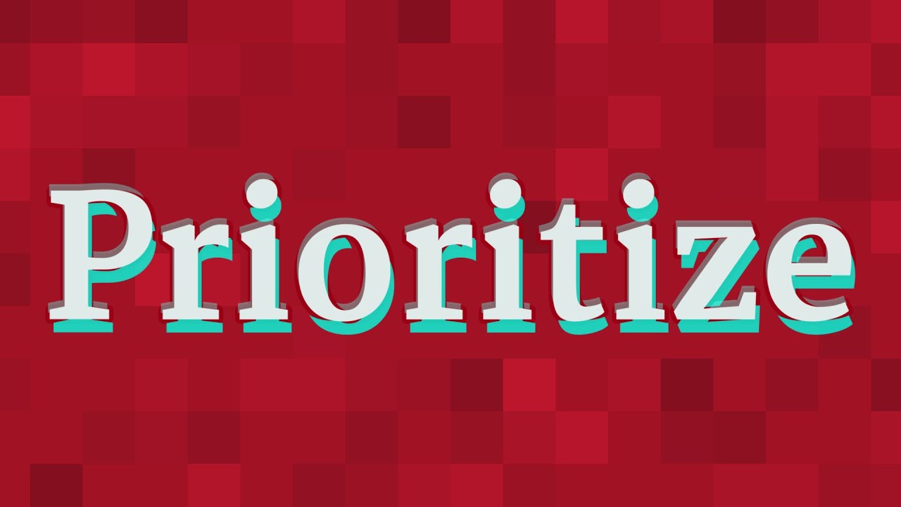PRIORITIZE pronunciation • How to pronounce PRIORITIZE - YouTube