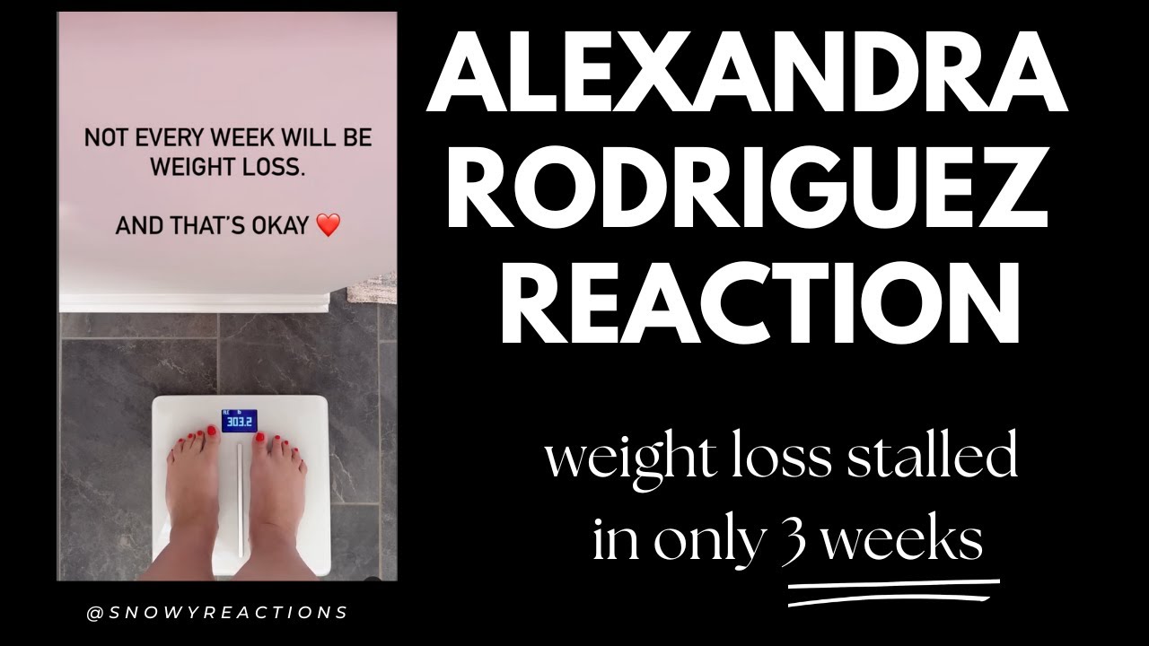 ALEXANDRA RODRIGUEZ HITS A WEIGHT LOSS PLATEAU | REACTION - YouTube