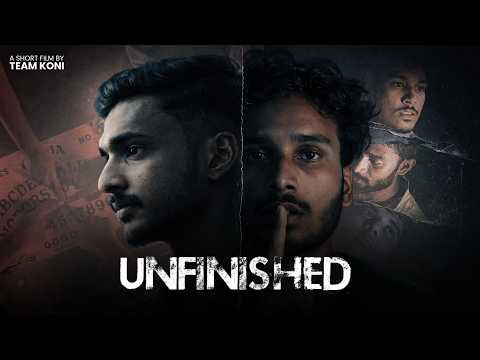 UNIFINISHED / Malayalam short film / KONI