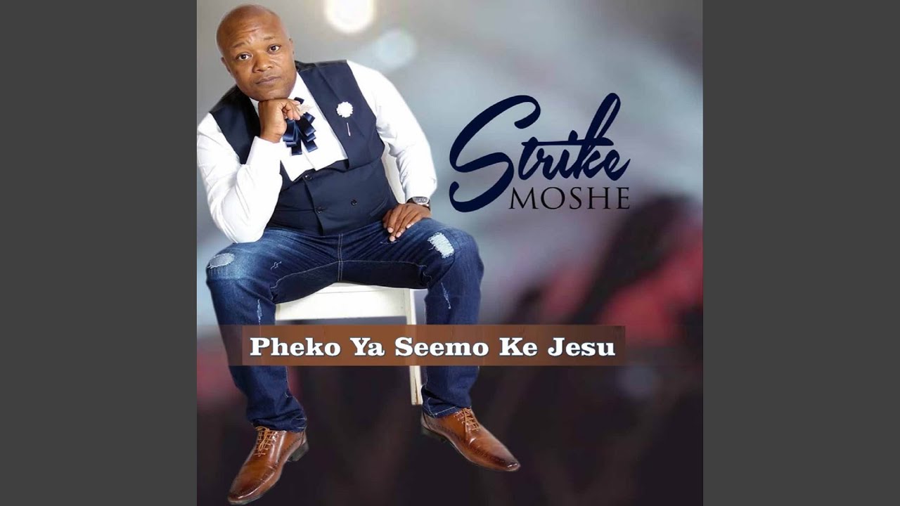 Pheko Ya Seemo Ke Jesu - YouTube