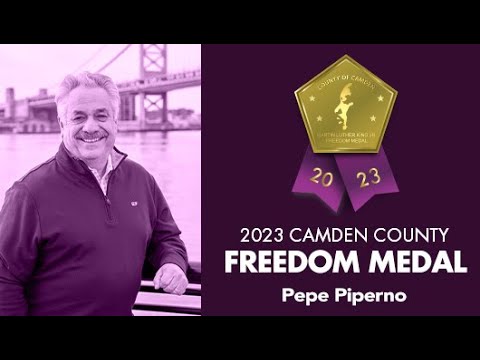 2023 Camden County Freedom Medal Awards - Adolfo Pepe Piperno - YouTube