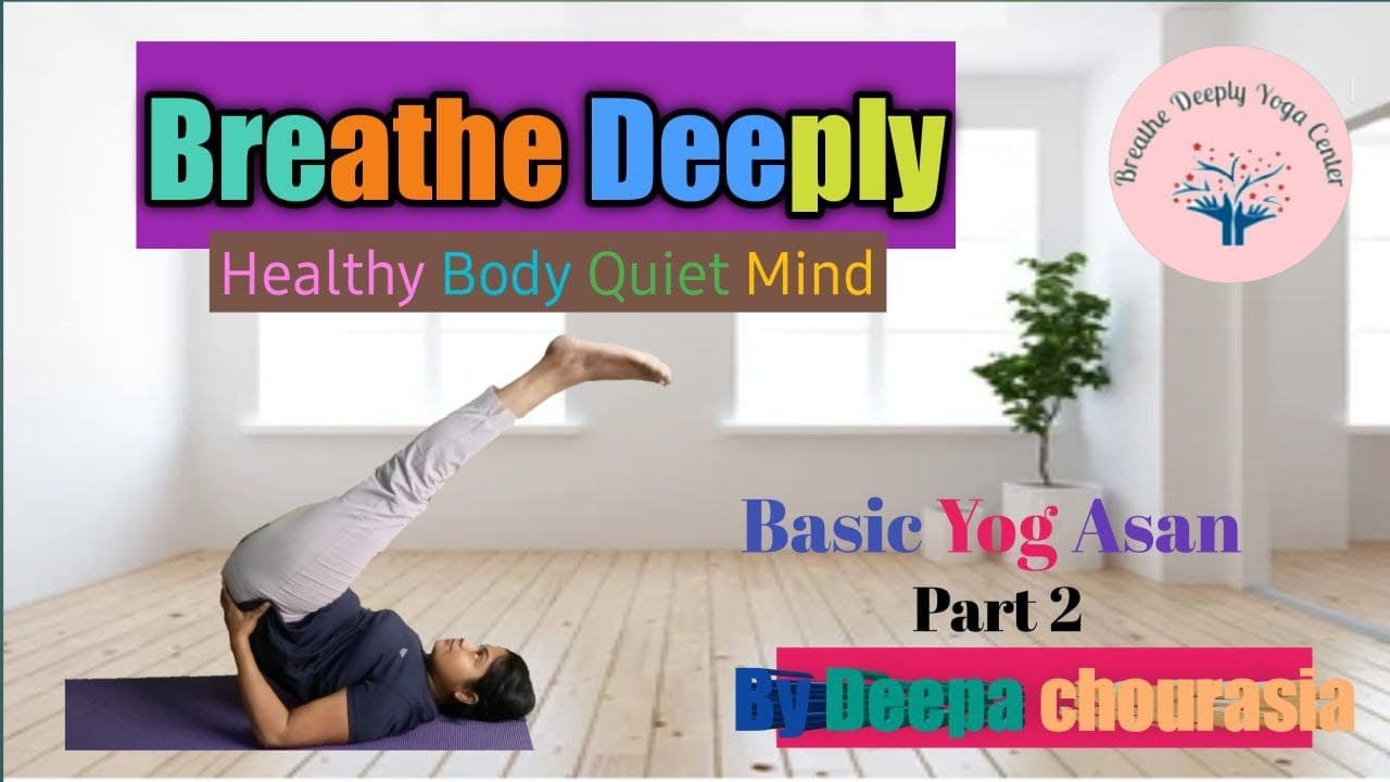 Basic Yog Asan Part 2 || Basic Asanas with Benefits || 5 yoga asanas ...