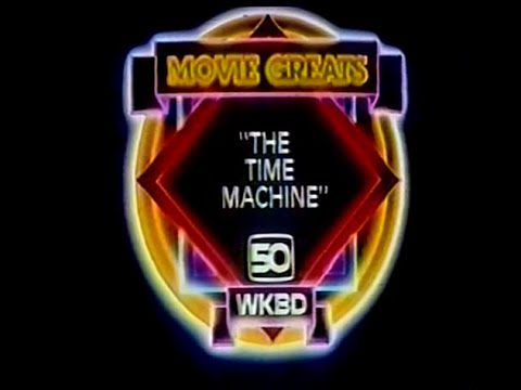 WKBD TV-50 Movie Greats w/ "The Time Machine" & v/o for next weeks ...