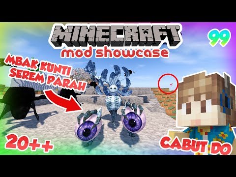 20 MONSTER PALING MENGERIKAN *JANGAN DILAWAN* - MINECRAFT MOD SHOWCASE INDONESIA #