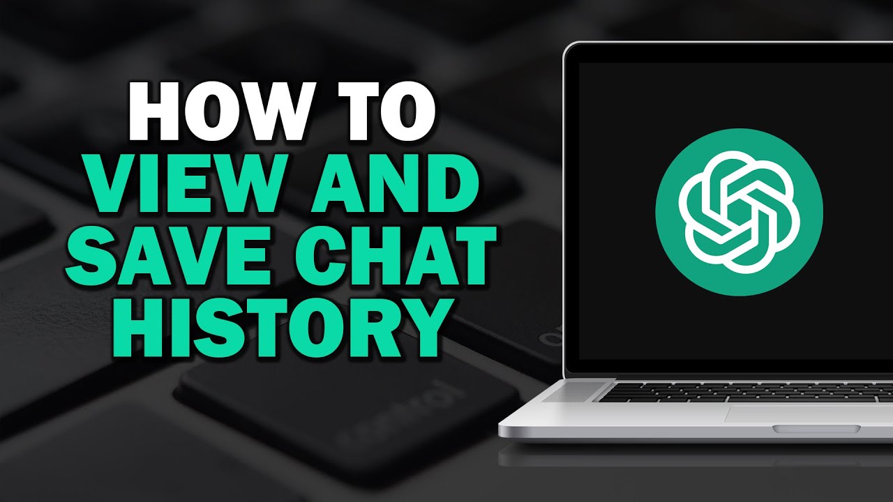How To View And Save Chat History in ChatGPT (Quick Tutorial) - YouTube