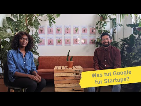 Was tut Google für Startups? | ‘Frag doch Google’ #33