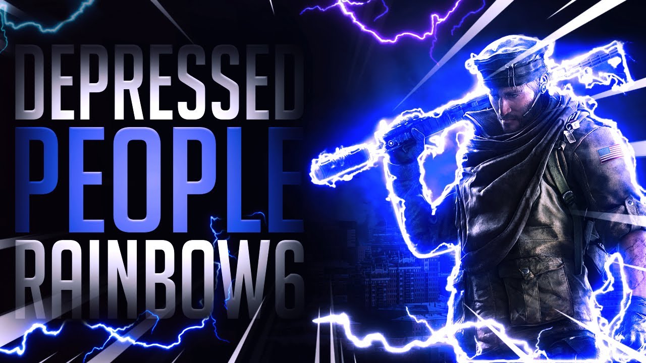 Depressed people in Rainbow Six Siege - YouTube