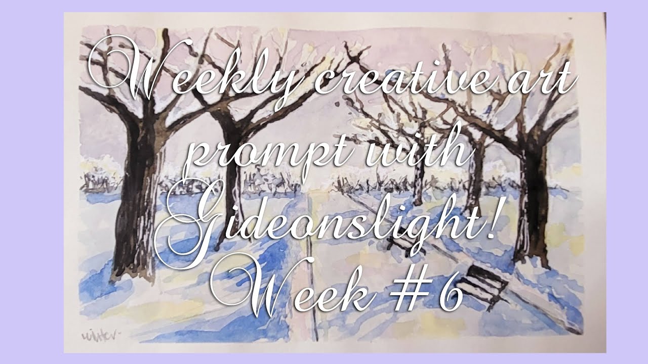 Week #6 ~ Weekly creative art prompt. - YouTube