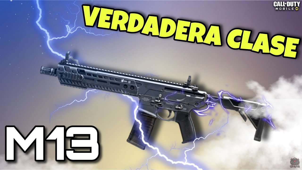 La MEJOR CLASE de la M13 Cod Mobile | Esta ROTISIMA !! - YouTube