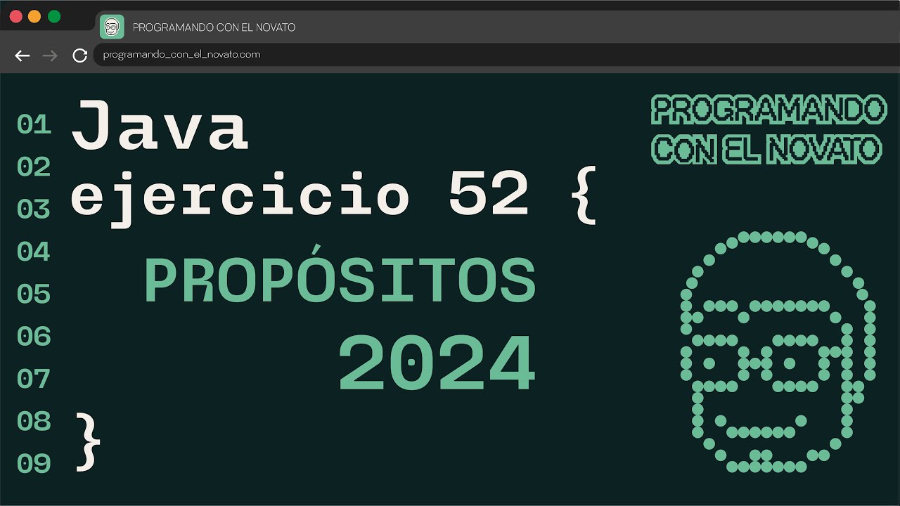Ejercicio 52 JAVA - PROPOSITOS 2024 - YouTube