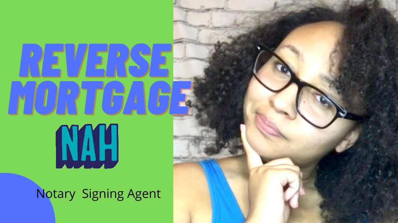 Reverse Mortgages | Notary Loan Signing Agent | Shari Nicole - YouTube