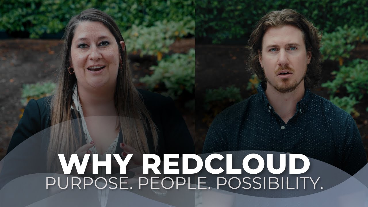 Why RedCloud: Purpose, People, Possibility - YouTube
