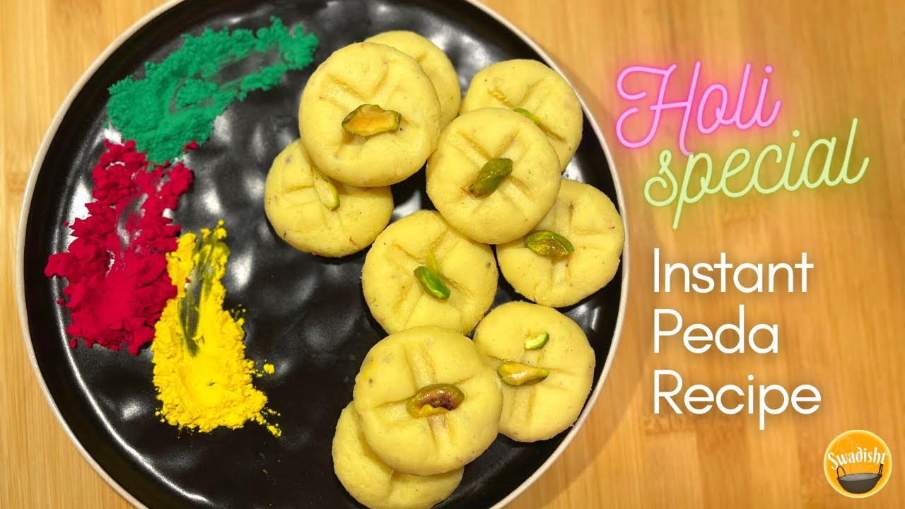 Instant Peda Recipe | Holi Special Peda Recipe | How to Make Peda with ...